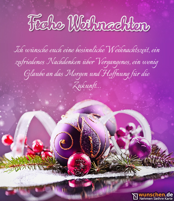 Ich wünsche euch eine besinnliche Weihnachtszeit, ein zufriedenes ... Ich wünsche euch eine besinnliche Weihnachtszeit, ein zufriedenes ...